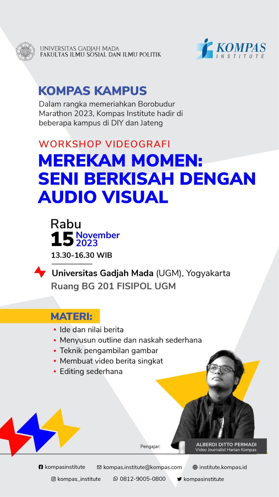 Informasi Workshop Videografi “Merekam Momen: Seni Berkisah dengan ...