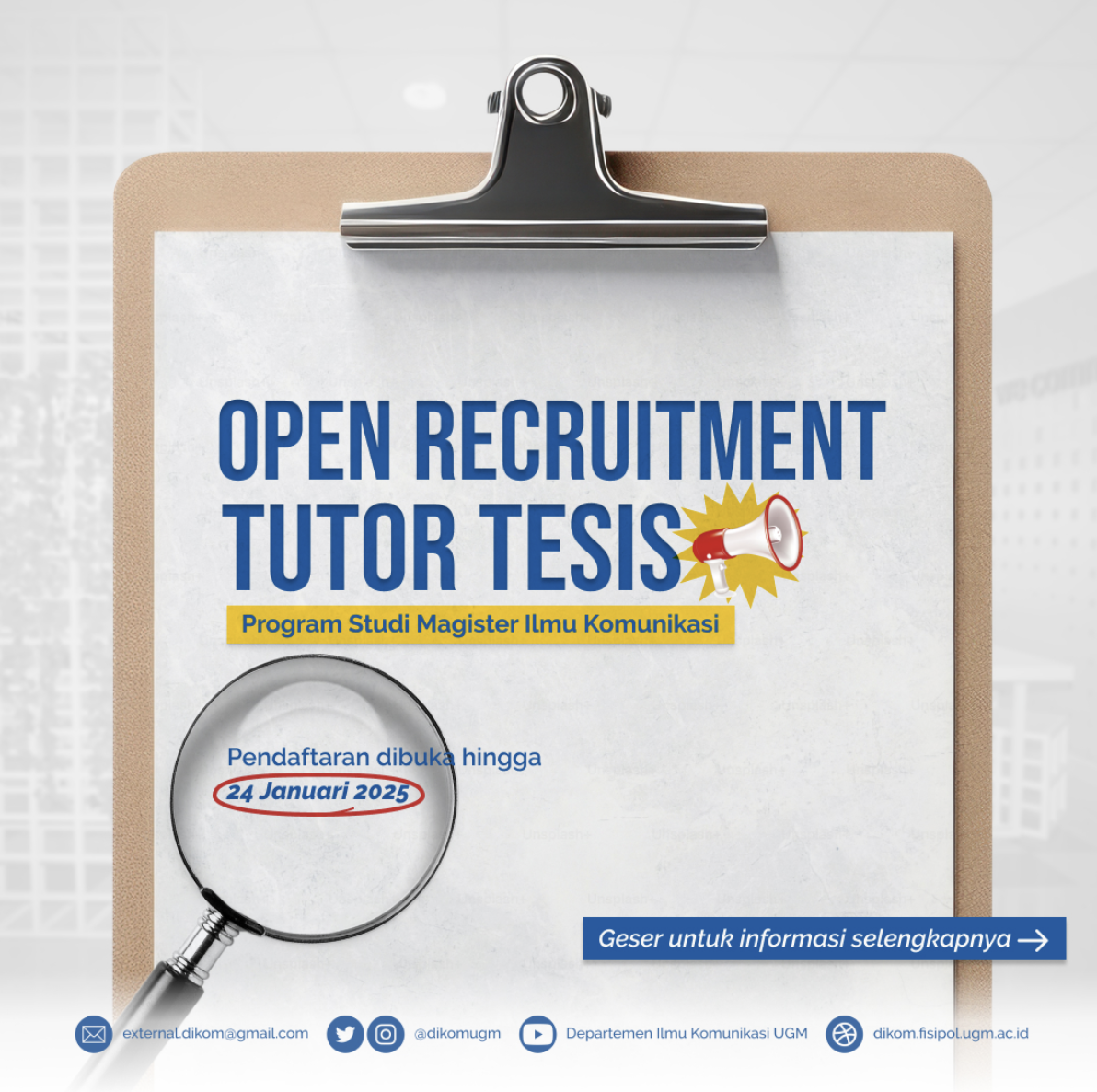 Rekrutmen Tutor Tesis Program Studi Magister Ilmu Komunikasi, FISIPOL ...